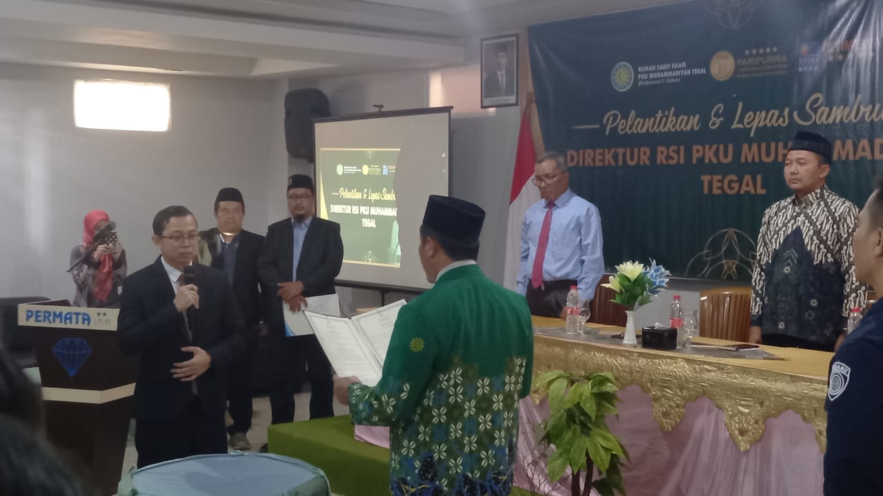 PWM Jateng Lantik Arief Darmawan Sebagai Direktur RSI PKU Muhammadiyah Tegal - SMPANTURA ...